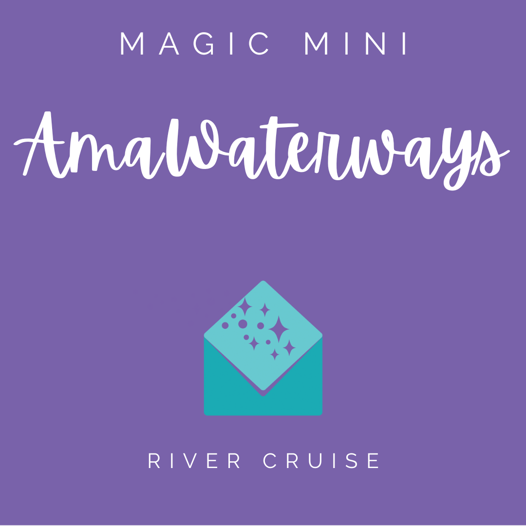 AmaWaterways River Cruise Magic Mini – magicmadesimple
