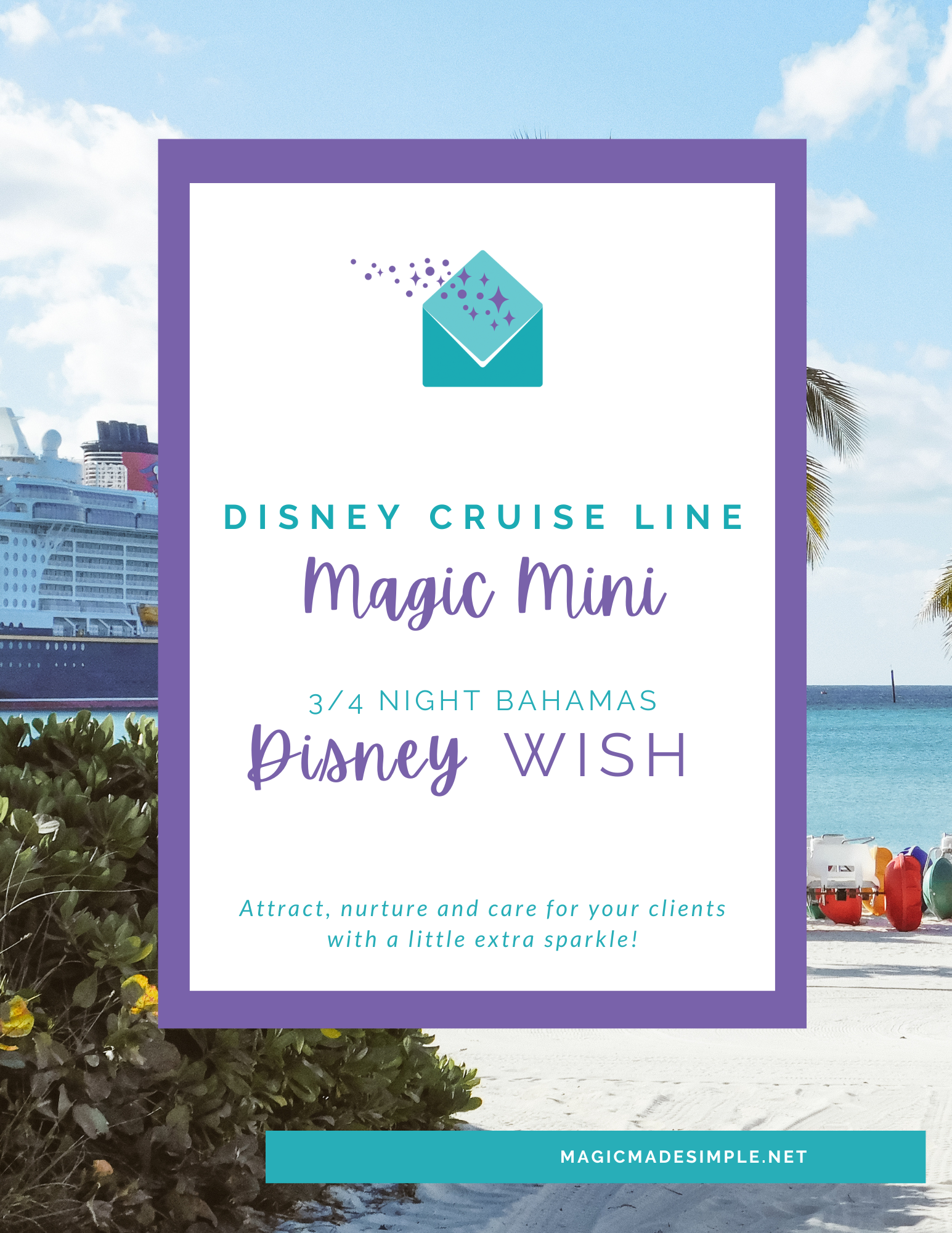 DCL Itinerary Magic Mini: 3 or 4-Night Bahamas – magicmadesimple